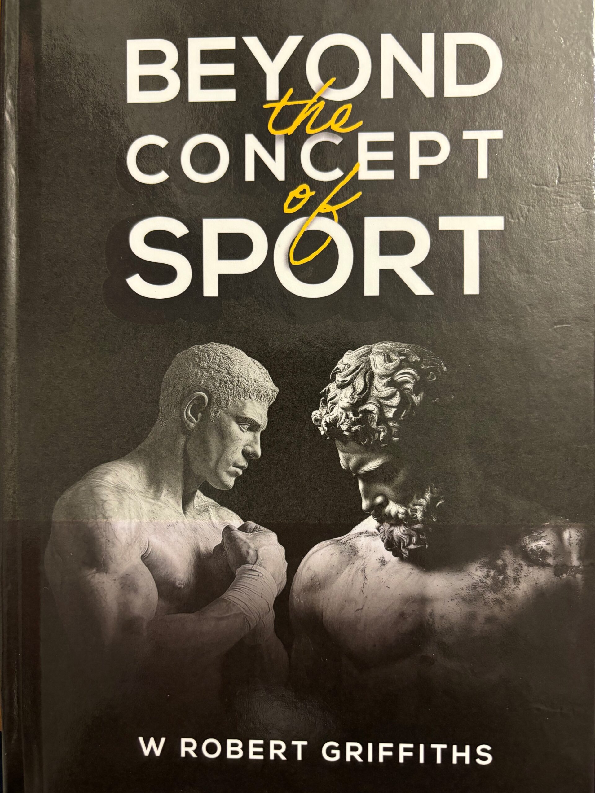 "Beyond the Concept of Sport" - W Robert Griffiths | Six Pump Court