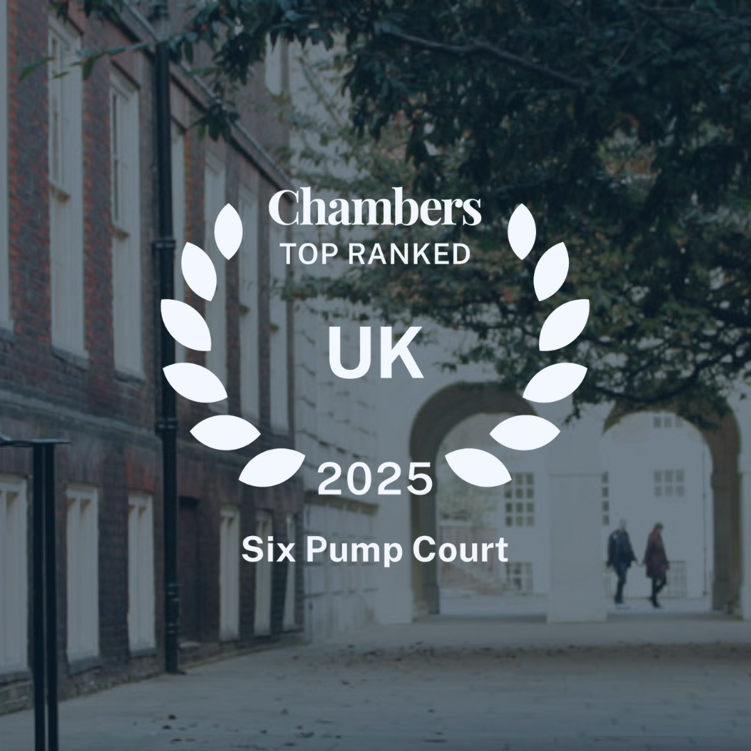 Six Pump Court Ranks in the Chambers UK Bar Guide 2025 | Six Pump Court